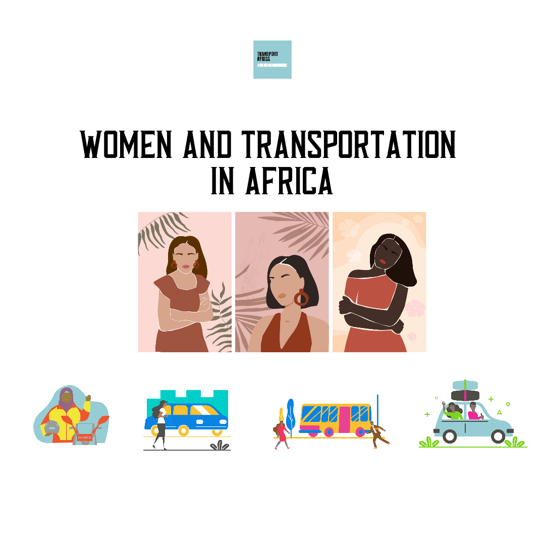 Women and Transportation in Africa - Transport Africa